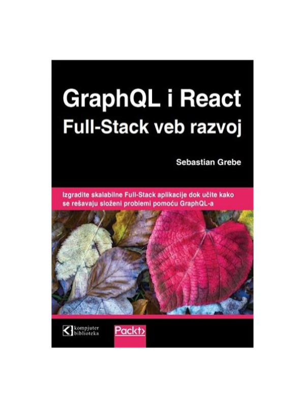 GraphQL i React Full-Stack veb razvoj