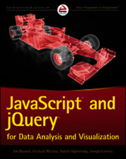 JavaScript and jQuery for Data Analysis and Visualization, 1st Ed