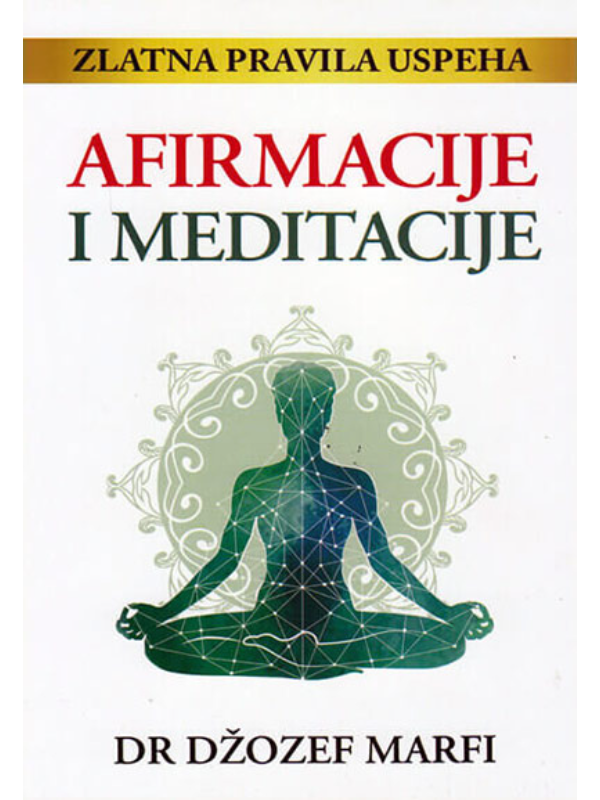 Afirmacije i meditacije