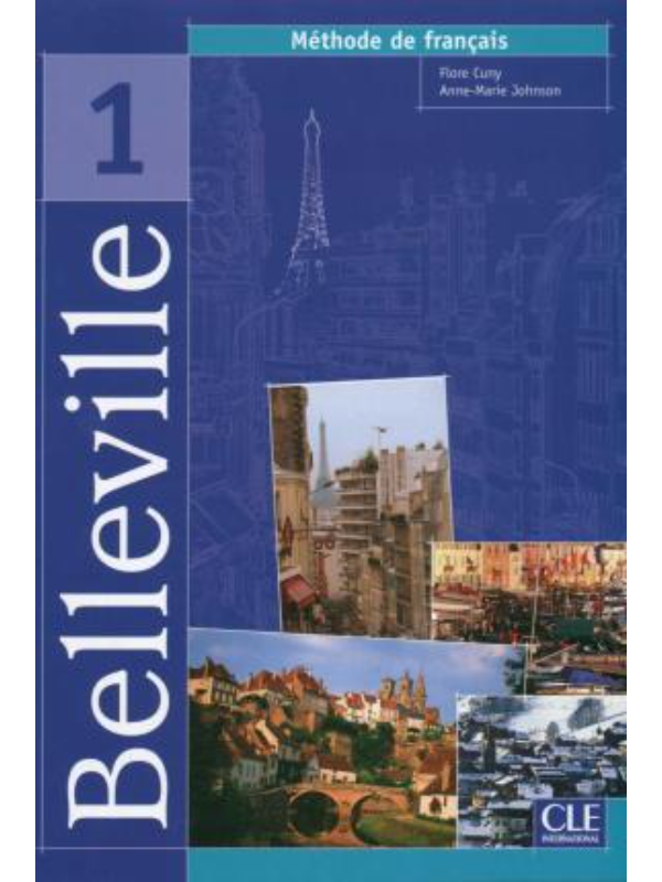 Belleville 1 : Livre de l eleve