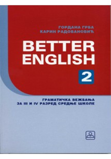 Z23131 BETTER ENGLISH 2 Gramatička vežbanja za 3. i 4. r. srednje škole