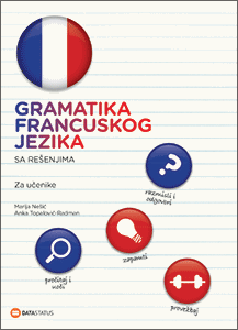 Gramatika francuskog jezika sa rešenjima (za učenike)