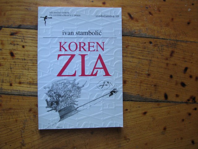 IVAN STAMBOLIĆ - KOREN ZLA RETKO