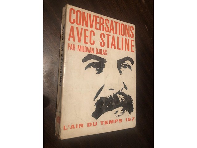 DJILAS : Conversations avec Staline