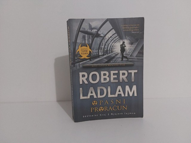 Opasni proračun  - Robert Ladlam