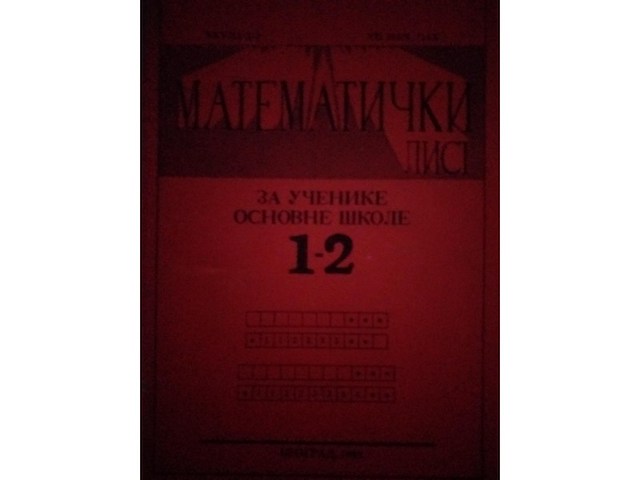 MATEMATIČKI LIST ZA UČENIKE OSNOVNE ŠKOLE 1 - 2