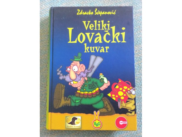 Zdravko Šćepanović Veliki lovački kuvar