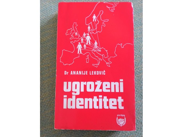 Ananije Leković Ugroženi identitet