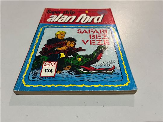 Safari bez veze Super strip Alan Ford 134