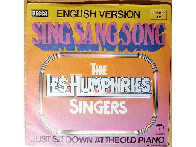 SP LES HUMPHRIES SINGERS - Sing Sang Song (1976) MINT