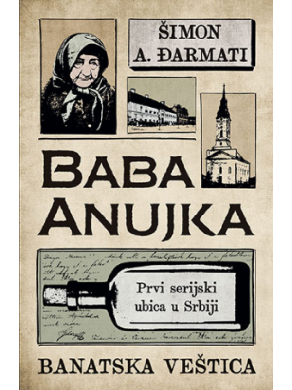 Baba Anujka – Banatska veštica