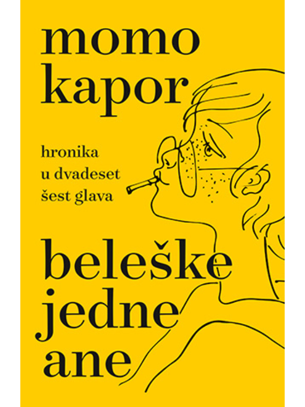 BELESKE JEDNE ANE – MOMO KAPOR