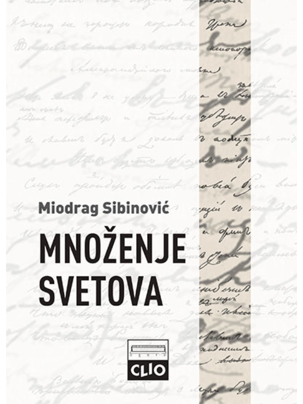 Množenje svetova – ruski pisci u srpskoj prevodnoj književnosti – CLIO