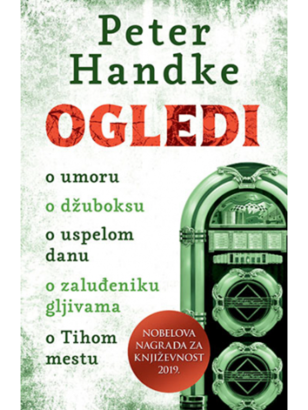 Ogledi – Peter Handke