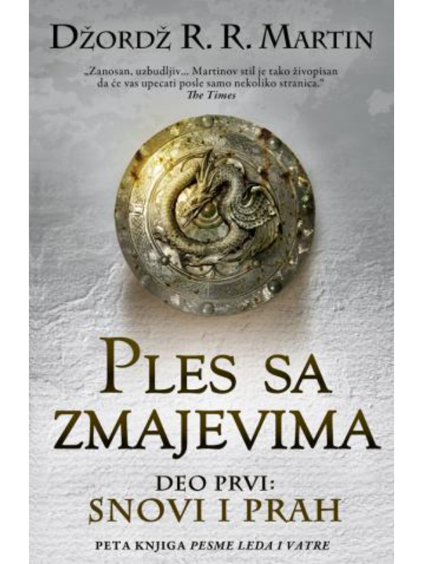 Ples Sa Zmajevima – I Deo – S