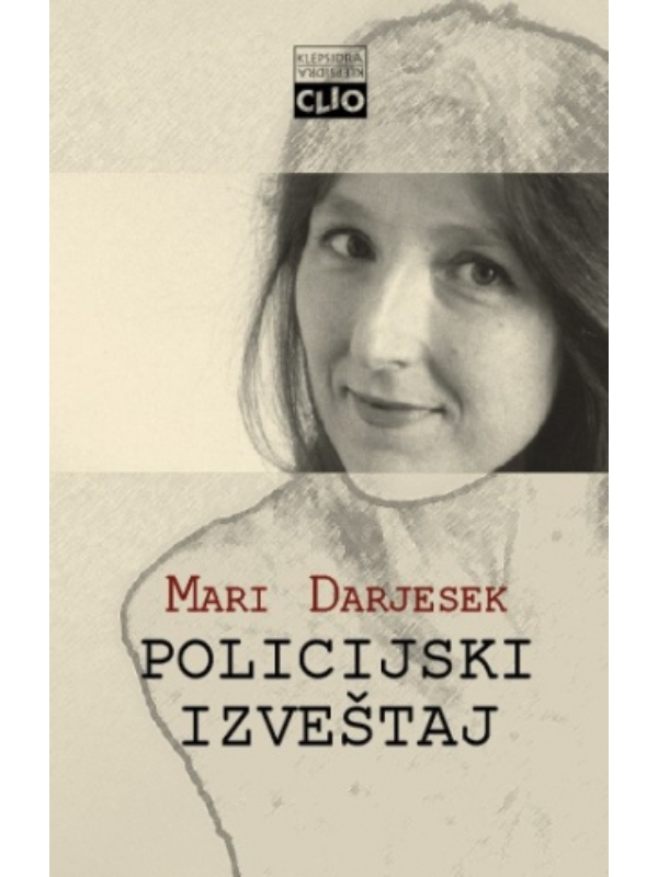 Policijski izveštaj – CLIO
