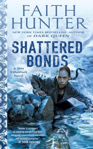 Shattered Bonds: 13 (Jane Yellowrock) Mass Market Paperback – 31 Oct. 2019by Faith Hunter (Author)