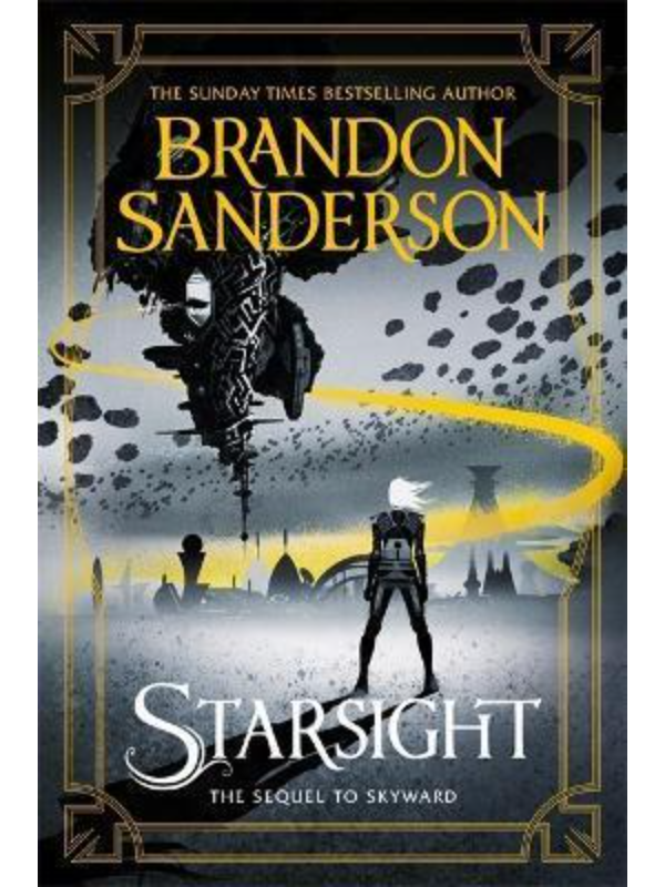 Starsight : The Second Skyward Novel