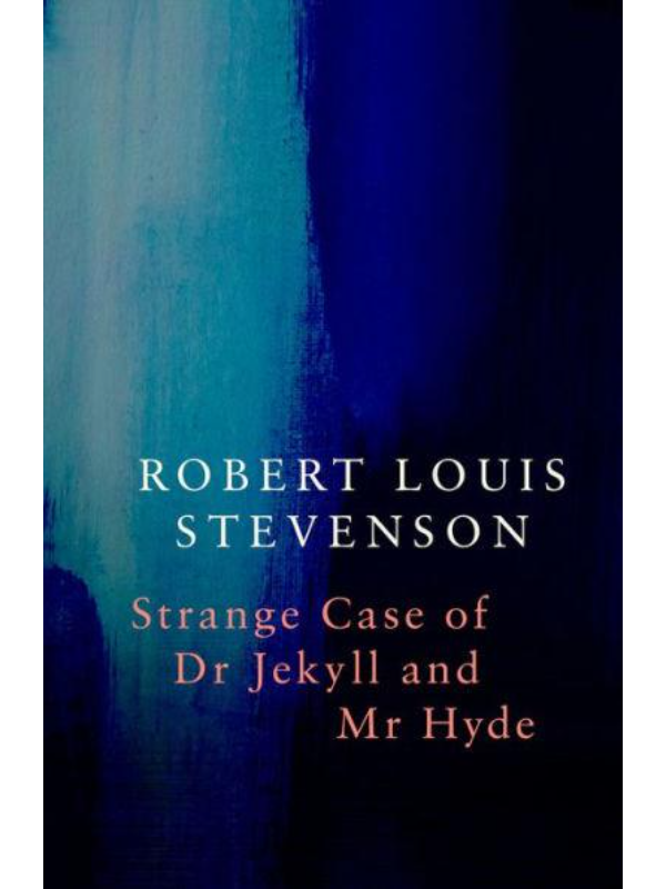 Strange Case of Dr Jekyll and Mr Hyde (Legend Classics)