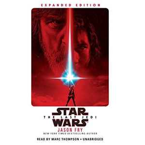 The Last Jedi: Expanded Ed. (Audio CD) Audiobook