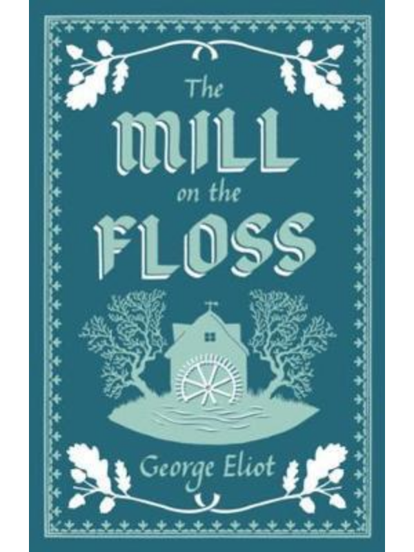 The Mill on the Floss