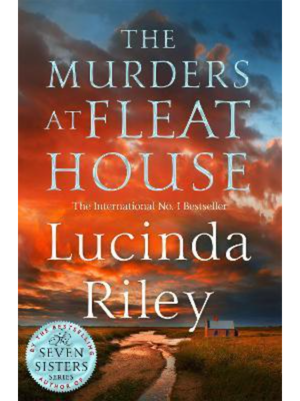 The Murders at Fleat House : A compelling mystery from the author of the million-copy bestselling The Seven Sisters series