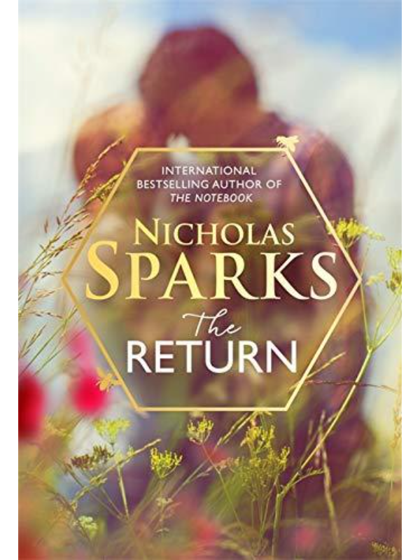 The Return: The heart-wrenching new novel from the bestselling author of The Notebook Paperback – 29 Sept. 2020by Nicholas Sparks (Author)