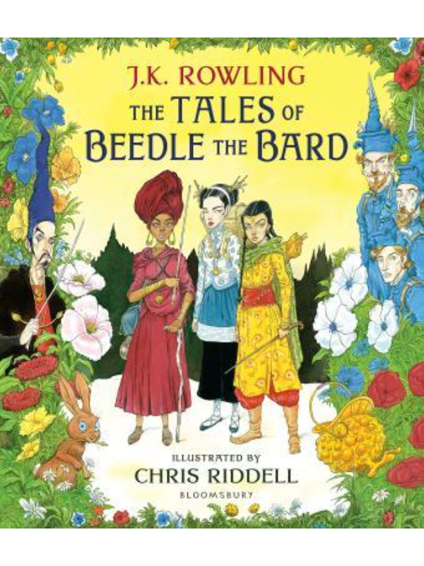 The Tales of Beedle the Bard – Illustrated Edition : A magical companion to the Harry Potter stories