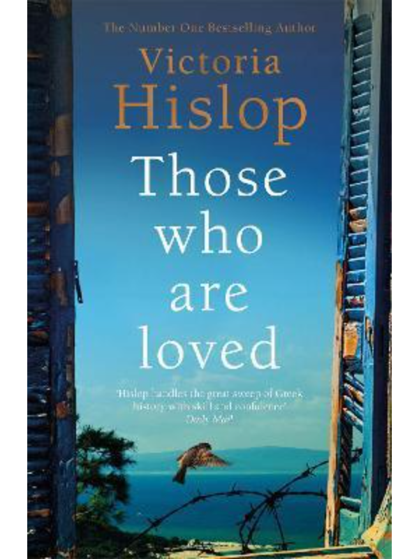 Those Who Are Loved : The compelling Number One Sunday Times bestseller, ‘A Must Read’