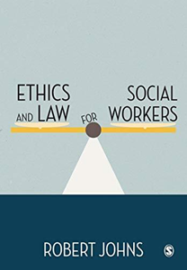 Ethics and Law for Social Work