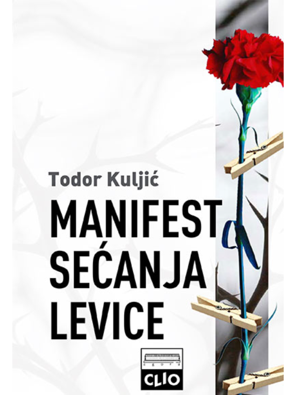 Manifest sećanja levice – meki