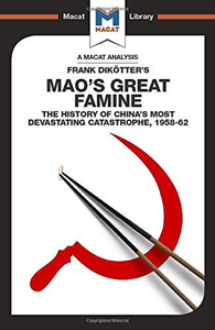 Mao’s Great Famine