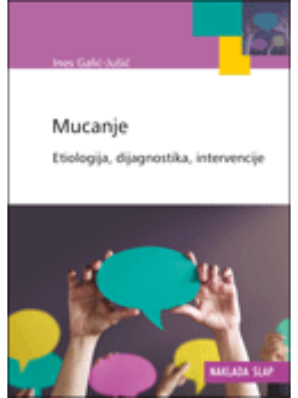 Mucanje – Etiologija, dijagnostika, intervencije