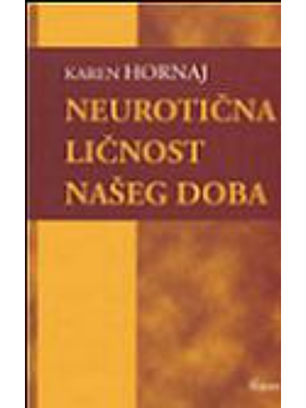 Neurotična ličnost našeg doba