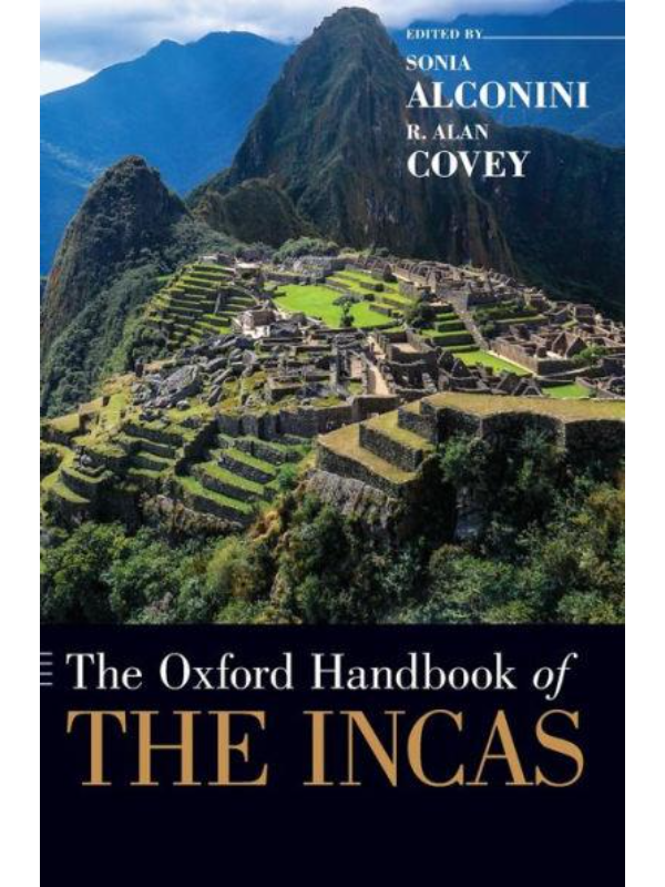 The Oxford Handbook of the Incas