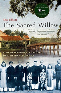 The Sacred Willow Four Generations in the Life of a Vietnamese Family 2/e (Paperback)