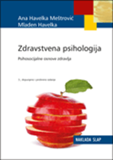 Zdravstvena psihologija – psihosocijalne osnove zdravlja