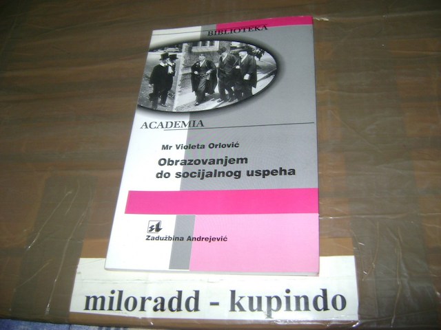 Obrazovanjem do socijalnog uspeha Violeta Orlović