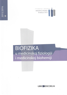 Biofizika u medicinskoj fiziologiji i medicinskoj biohemiji