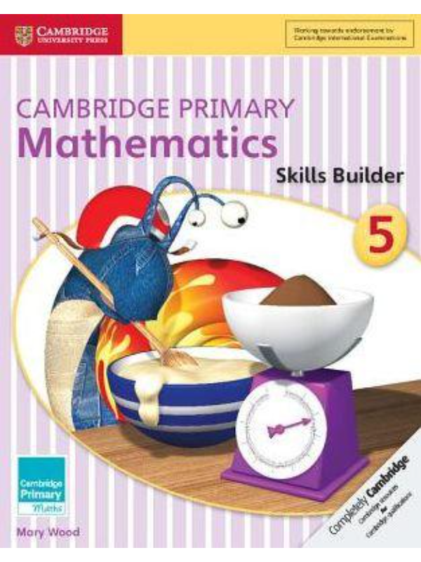 Cambridge Primary Mathematics Skills Builder 5