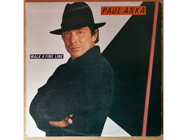 LP PAUL ANKA - Walk A Fine Line (1983) PERFEKTNA