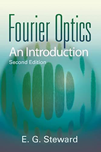 Fourier Optics: An Introduction, 2nd Edition