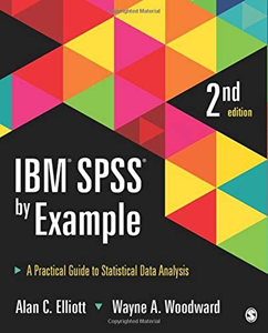 IBM SPSS by Example 2e