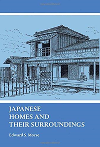 Japanese Homes and Their Surroundings (Dover Architecture)