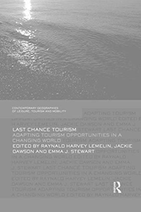 Last Chance Tourism – Lemelin Rpd