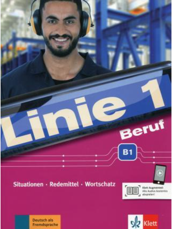 Linie 1 Beruf B1 – Kurs- und Übungsbuch mit Audios