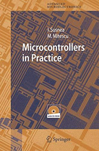 Microcontrollers in Practice, w. CD-ROM