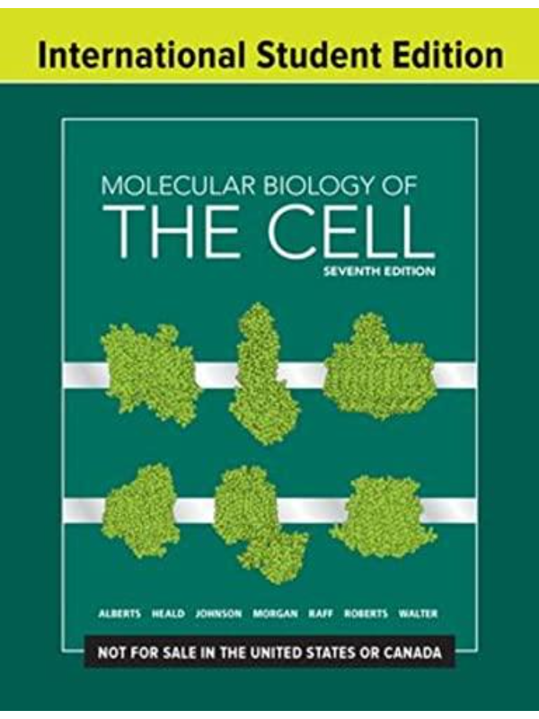 Molecular Biology of the Cell, 7th Edition