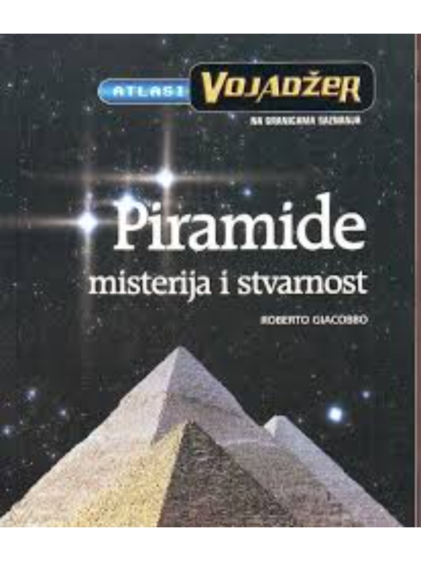 Piramide, Misterija I Stvarnost-Evro Giunti