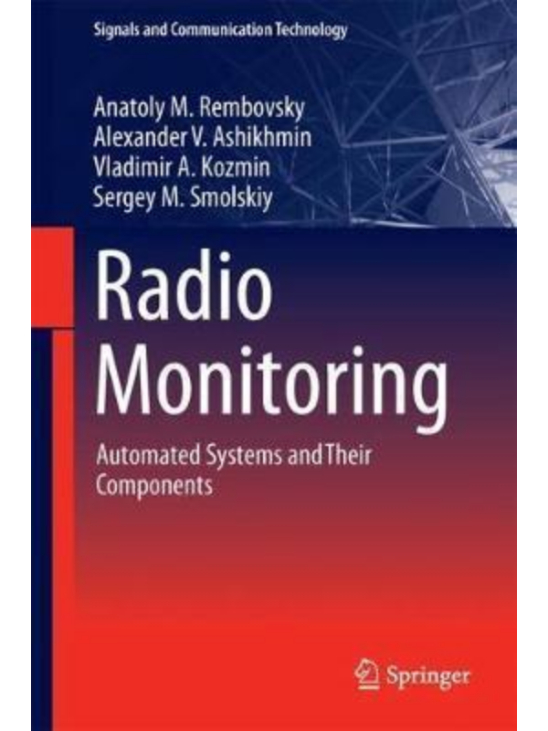 Radio Monitoring Automated Systems and Their Components